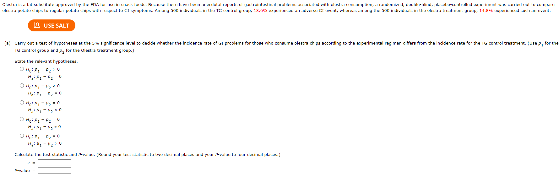 Solved Olestra is a fat substitute approved by the FDA for | Chegg.com