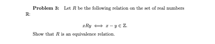 Solved Problem 3: Let R be the following relation on the set | Chegg.com