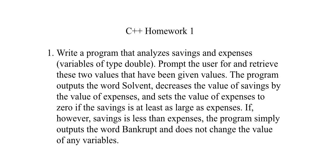 C++Homework 1 1. Write a program that analyzes | Chegg.com