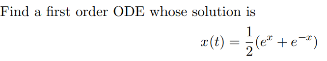 Solved Find a first order ODE whose solution | Chegg.com