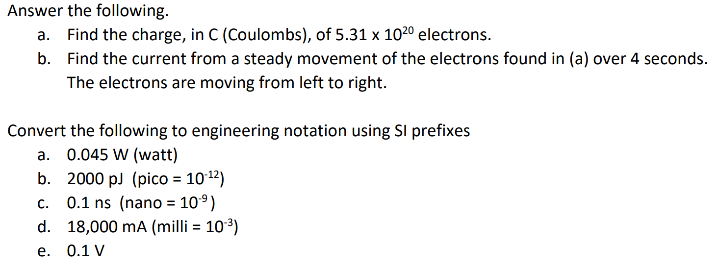 Solved Answer the following. a. Find the charge, in C | Chegg.com