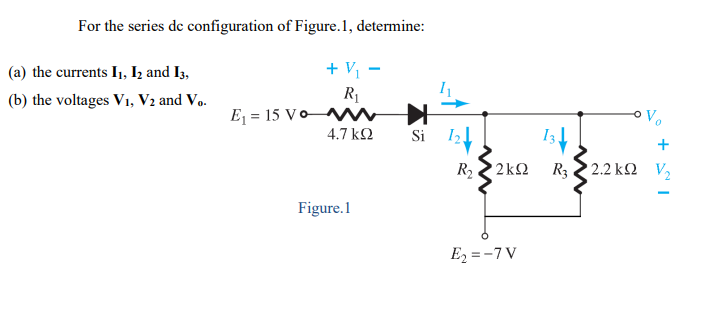 Solved For the series de configuration of Figure.1, | Chegg.com
