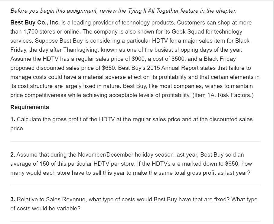 Solved Before you begin this assignment, review the Tying It | Chegg.com