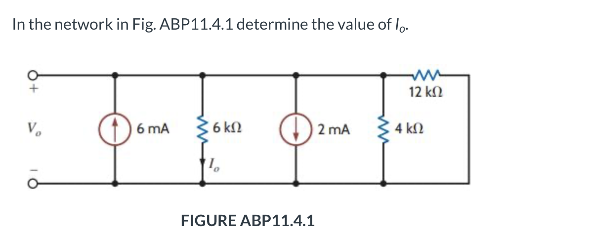 Solved In the network in Fig. ABP11.4.1 ﻿determine the value | Chegg.com