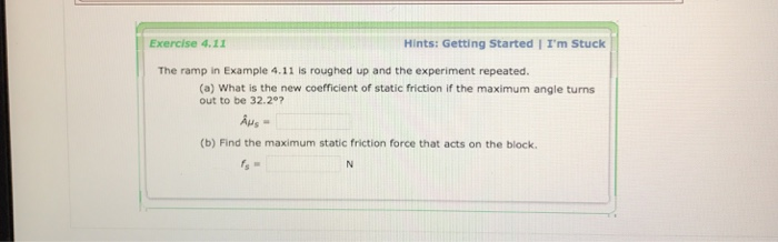 Solved Example 4.11 A Block on a Ramp Goal Apply the concept | Chegg.com