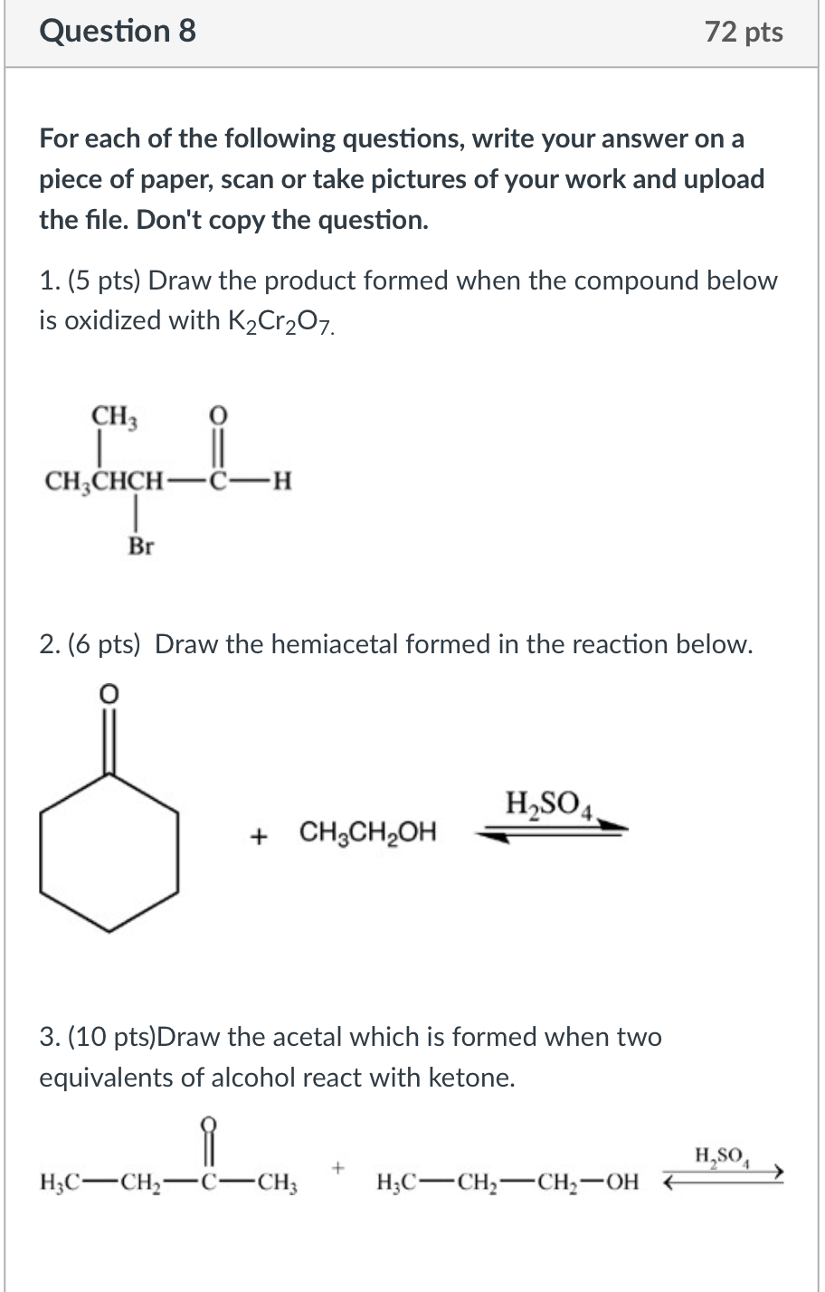 Solved 1. (5 pts) Draw the product formed when the compound | Chegg.com
