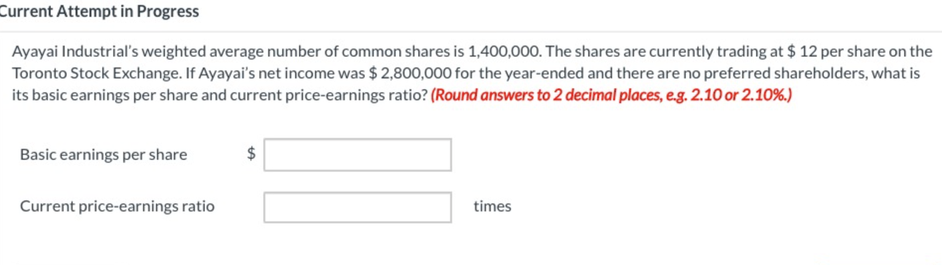 Solved Current Attempt in Progress Ayayai Industrial's | Chegg.com