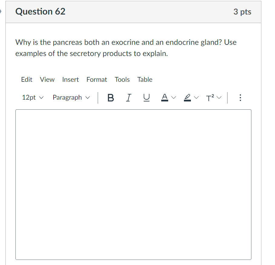 Solved Question 62 3 pts Why is the pancreas both an | Chegg.com