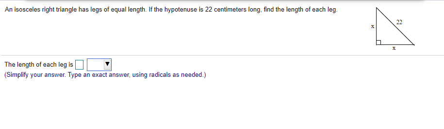 Solved An isosceles right triangle has legs of equal length. | Chegg.com