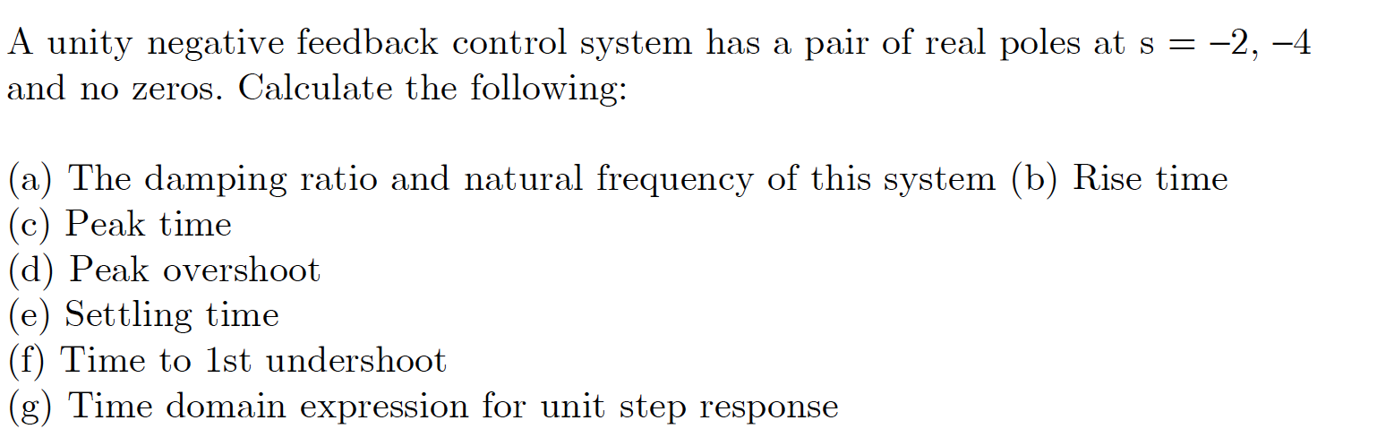 Solved A unity negative feedback control system has a pair | Chegg.com