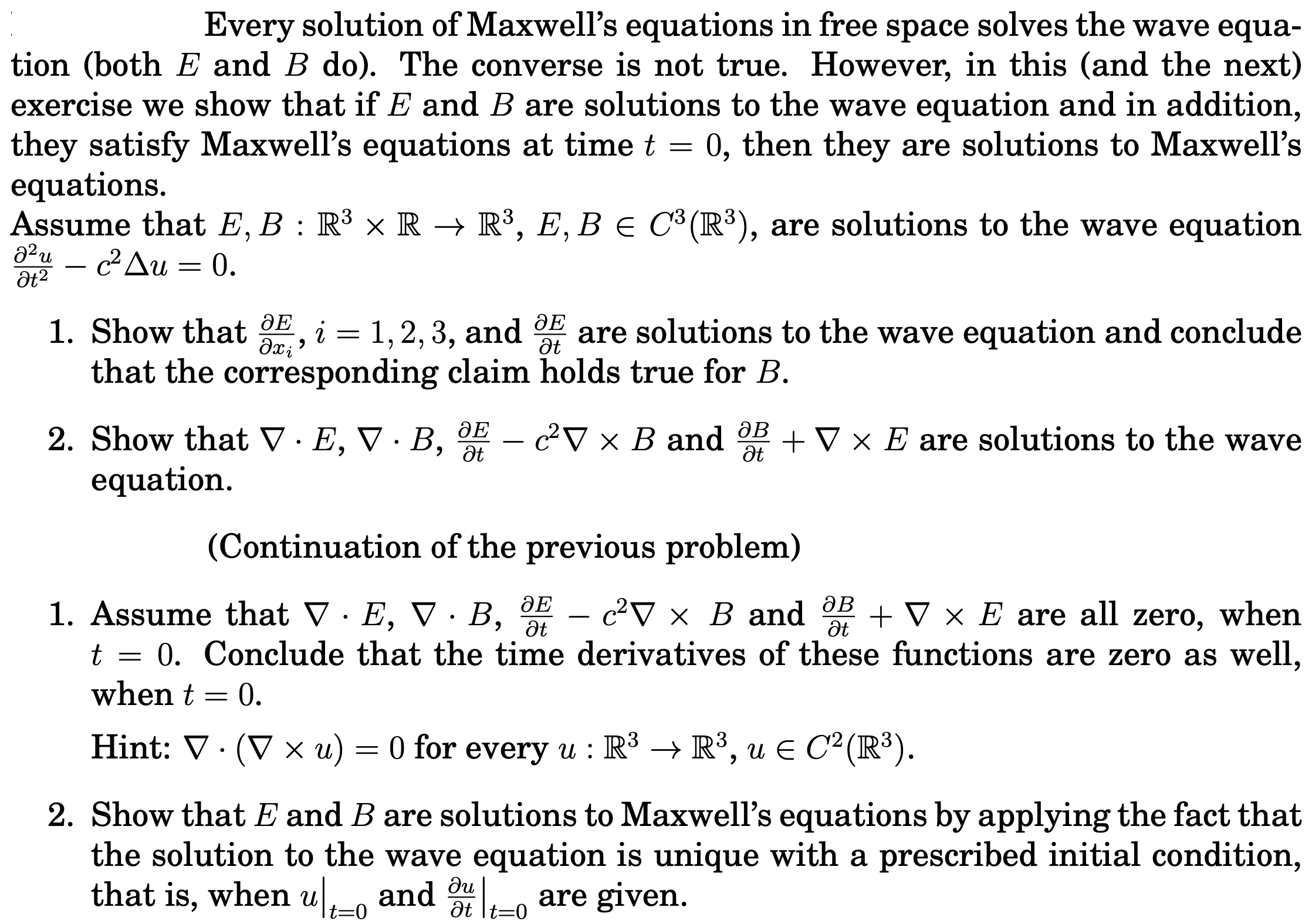 Solved Every solution of Maxwell's equations in free space | Chegg.com