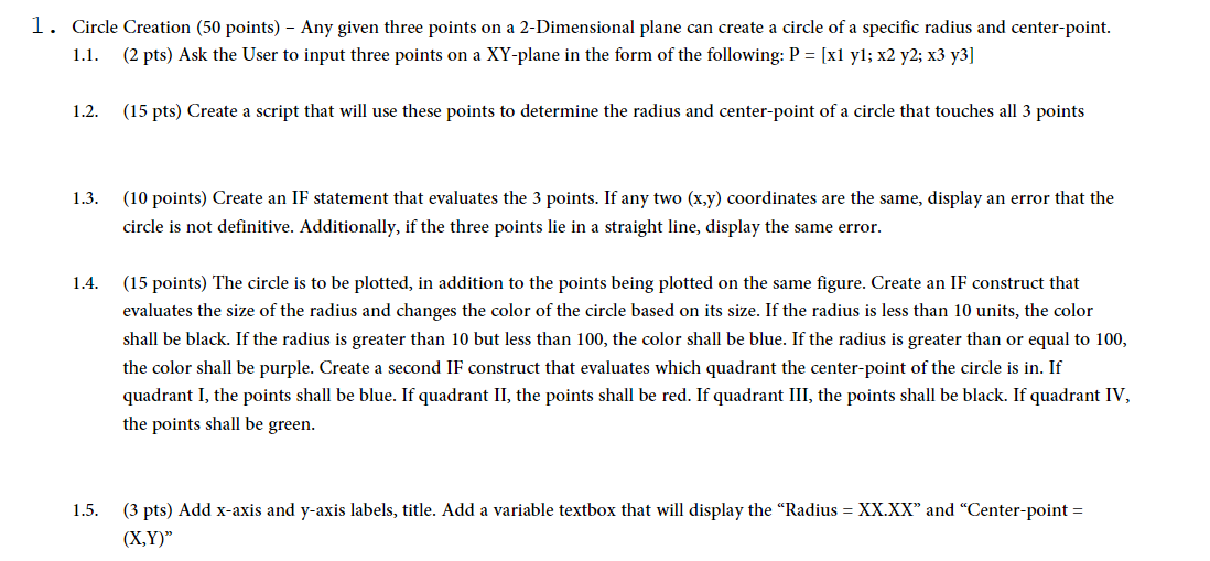 Solved 1. Circle Creation (50 points) - Any given three | Chegg.com