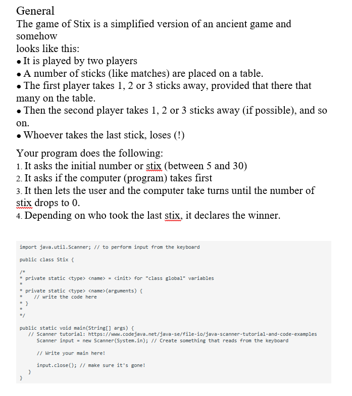 Solved General The game of Stix is a simplified version of | Chegg.com