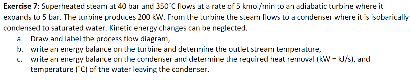 Solved Exercise 7: Superheated steam at 40 bar and 350°C | Chegg.com