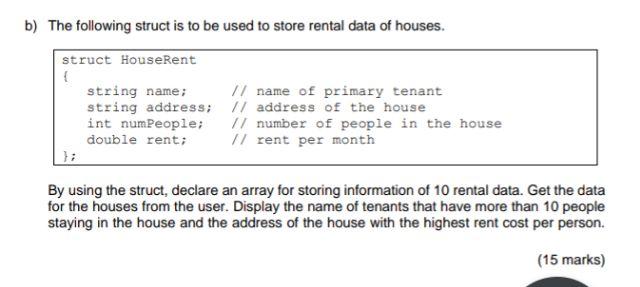 Solved b) The following struct is to be used to store rental | Chegg.com