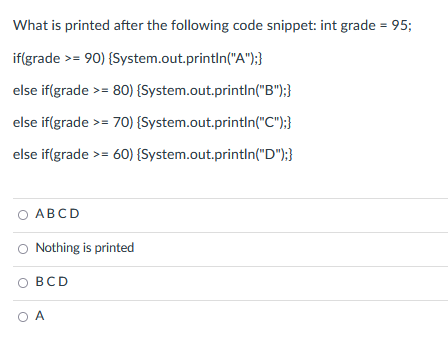 Solved What is printed after the following code snippet: int | Chegg.com