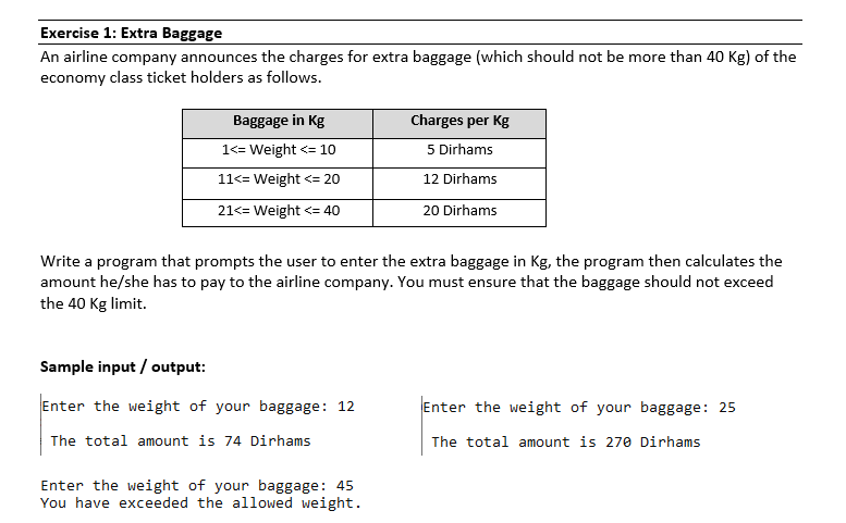 Solved Exercise 1: Extra Baggage An airline company | Chegg.com