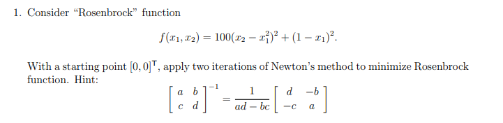 Solved 1. Consider "Rosenbrock" function | Chegg.com