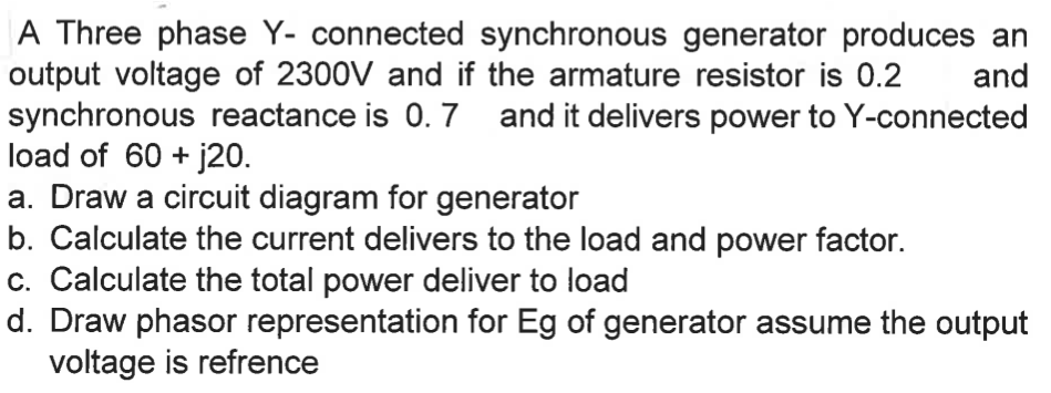 Solved A Three phase Y- connected synchronous generator | Chegg.com