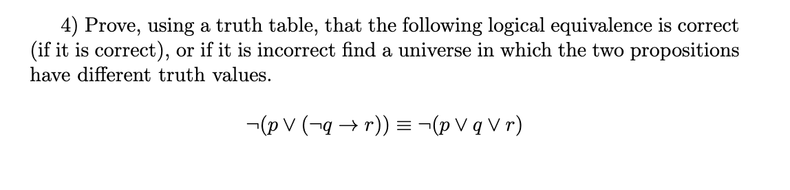 Solved 4) Prove, using a truth table, that the following | Chegg.com