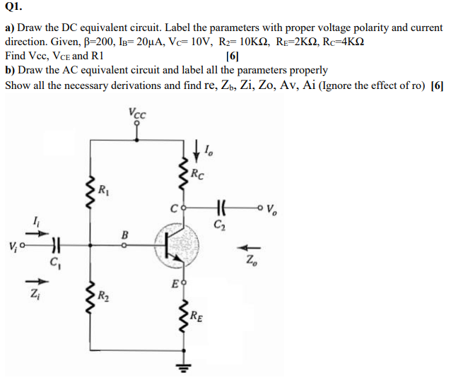 Solved Q1. a) Draw the DC equivalent circuit. Label the | Chegg.com