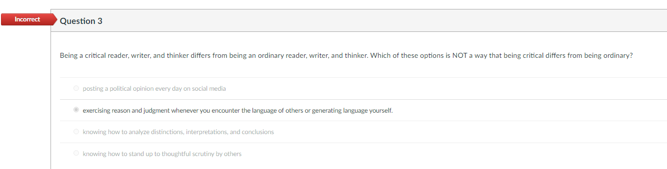 Being a critical reader, writer, and thinker differs | Chegg.com
