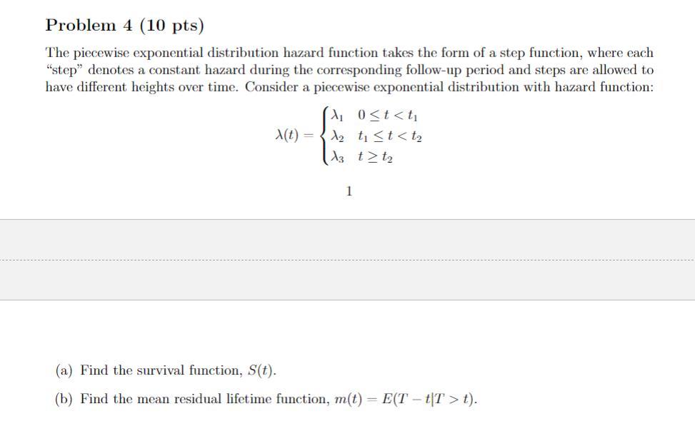 The piecewise exponential distribution hazard | Chegg.com