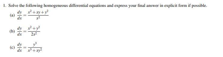 Solved 1. Solve the following homogeneous differential | Chegg.com