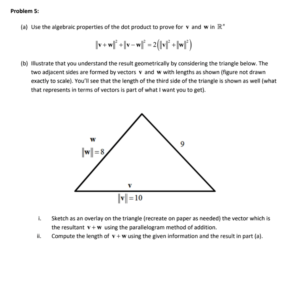 Solved Problem 5: (a) Use the algebraic properties of the | Chegg.com