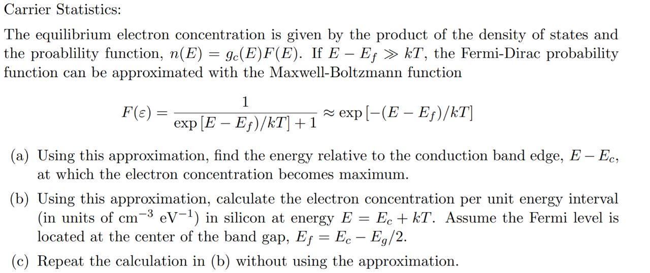 Solved Carrier Statistics: The equilibrium electron | Chegg.com