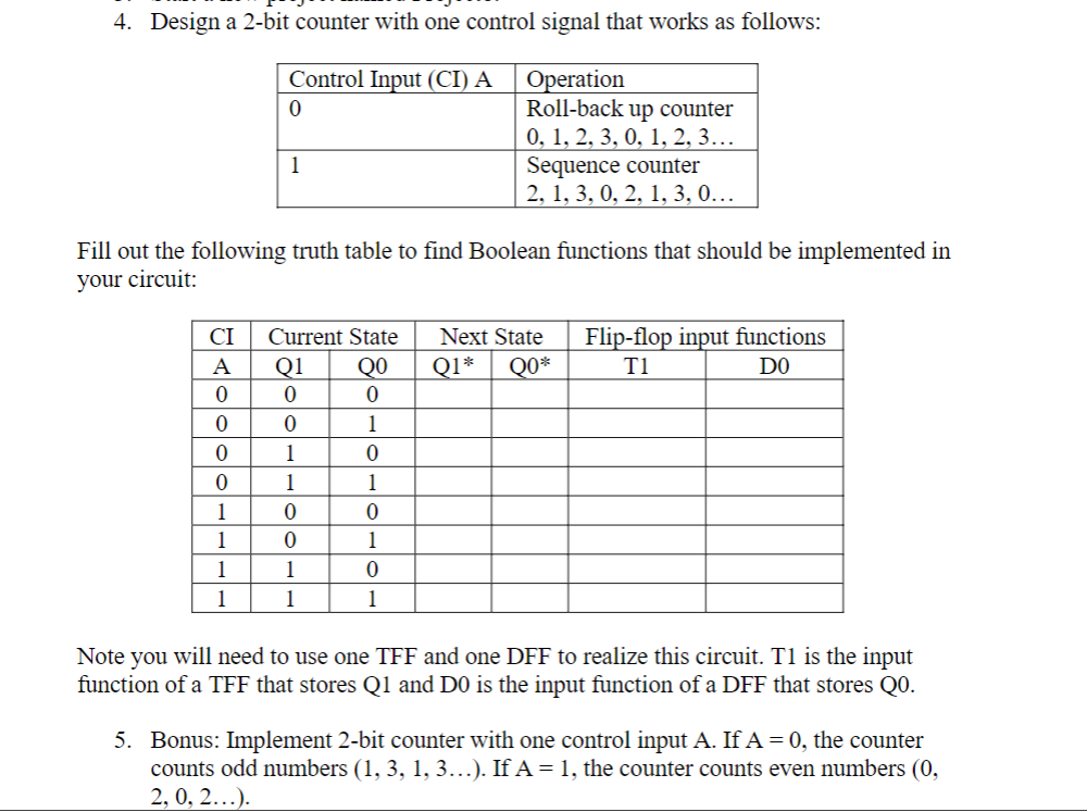 Solved 4. Design a 2-bit counter with one control signal | Chegg.com
