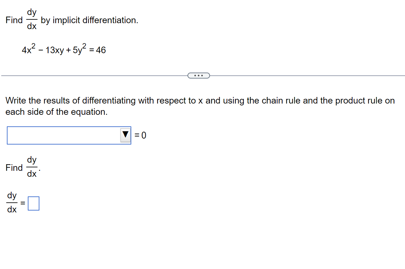 Solved Find dxdy by implicit differentiation. | Chegg.com