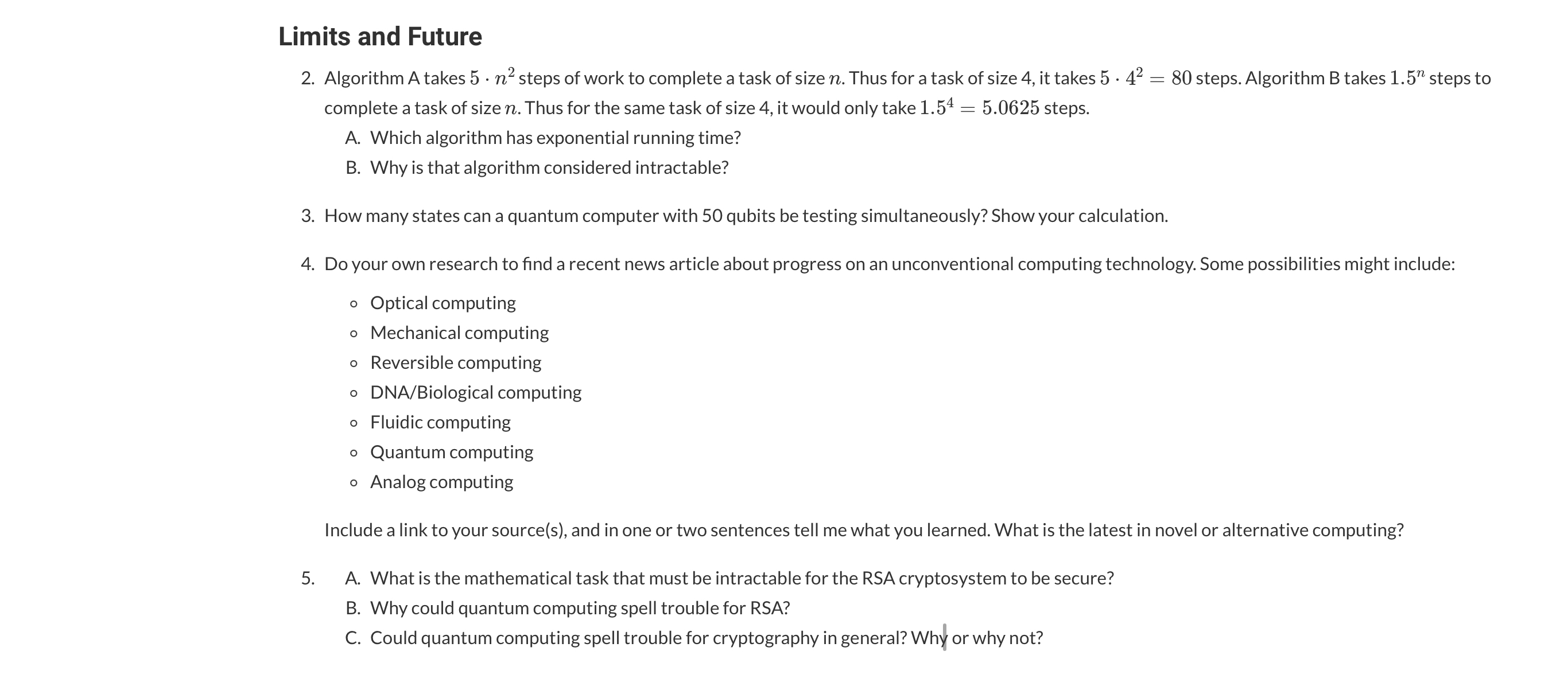 Solved 2. Algorithm A takes 5⋅n2 steps of work to complete a | Chegg.com