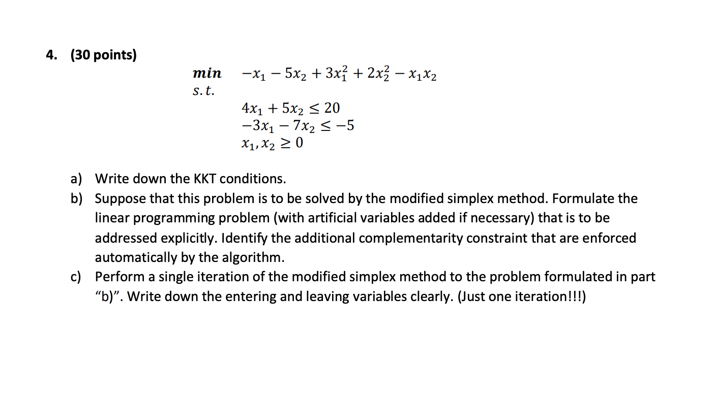 Solved 4. (30 points) min s.t. | Chegg.com
