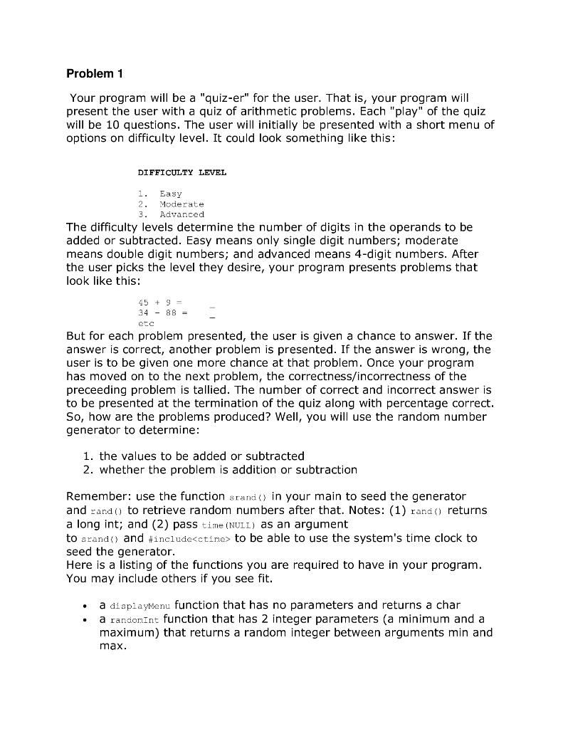 Solved Your program will be a "quiz-er" for the user. That | Chegg.com