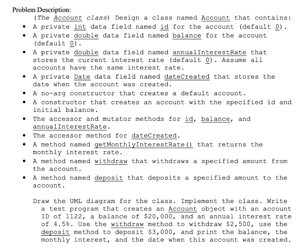 Solved Problem Description: (The Account class) Design a | Chegg.com
