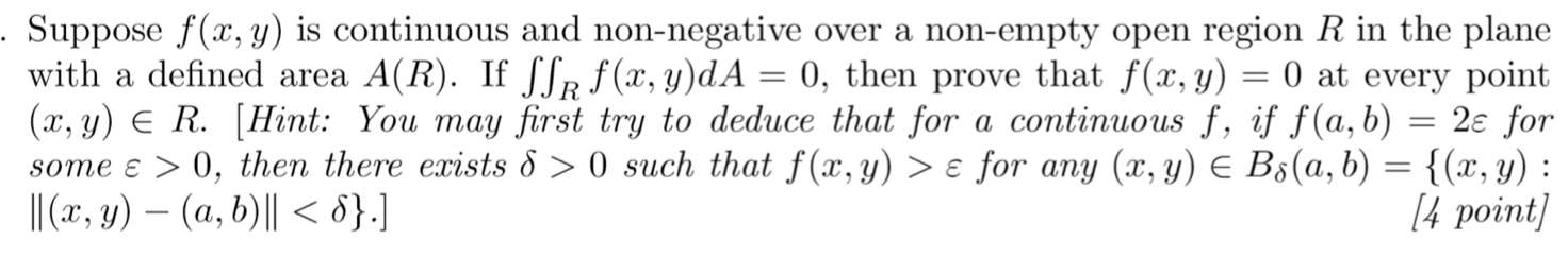 Solved Suppose f(x,y) is continuous and non-negative over a | Chegg.com