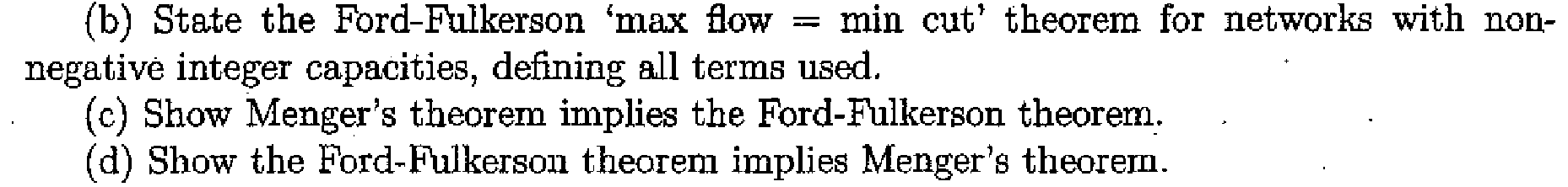 Solved (a) State Menger's theorem for directed graphs, | Chegg.com