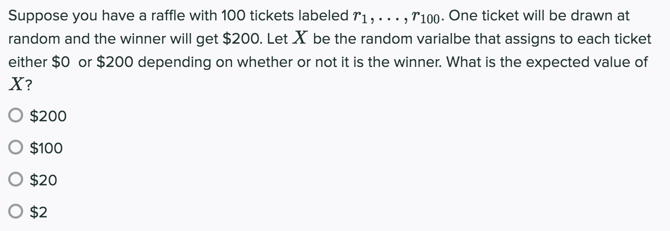 Solved Suppose you have a raffle with 100 tickets labeled | Chegg.com