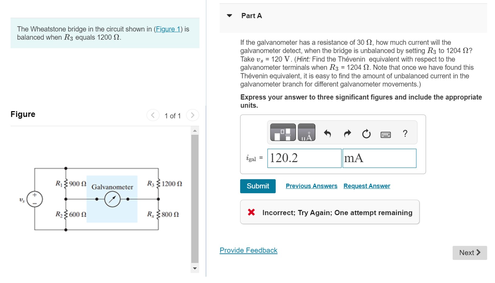 Solved If The Galvanometer Has A Resistance Of 30 Omega
