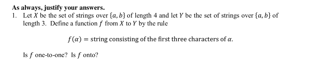 Solved As always, justify your answers. 1. Let X be the set | Chegg.com