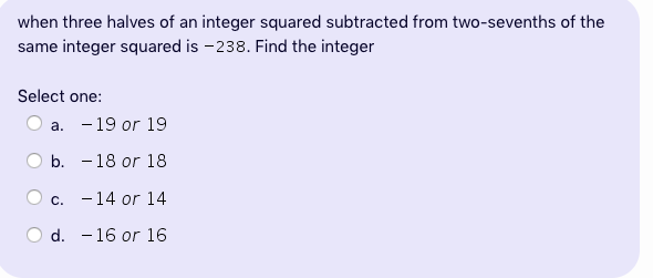 Solved when three halves of an integer squared subtracted | Chegg.com