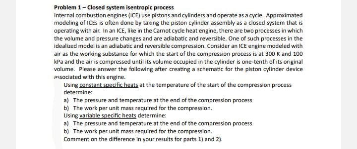 Solved Problem 1 - Closed system isentropic process Internal | Chegg.com