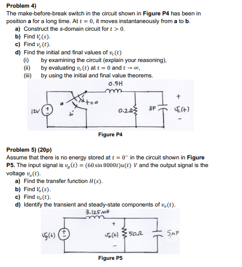 Solved Problem 4) The make-before-break switch in the | Chegg.com