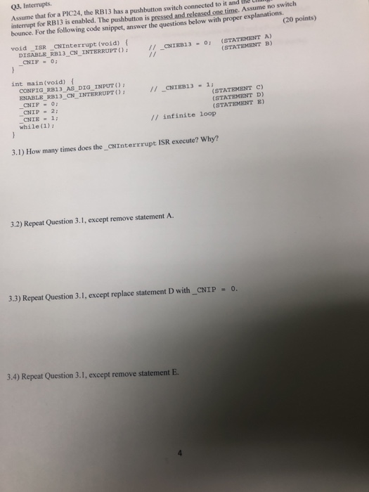 Solved Q3. Interrupts. Assume that for a PIC24, the RB13 has | Chegg.com