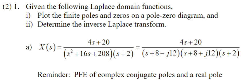 Solved (2) 1. ﻿Given the following Laplace domain | Chegg.com