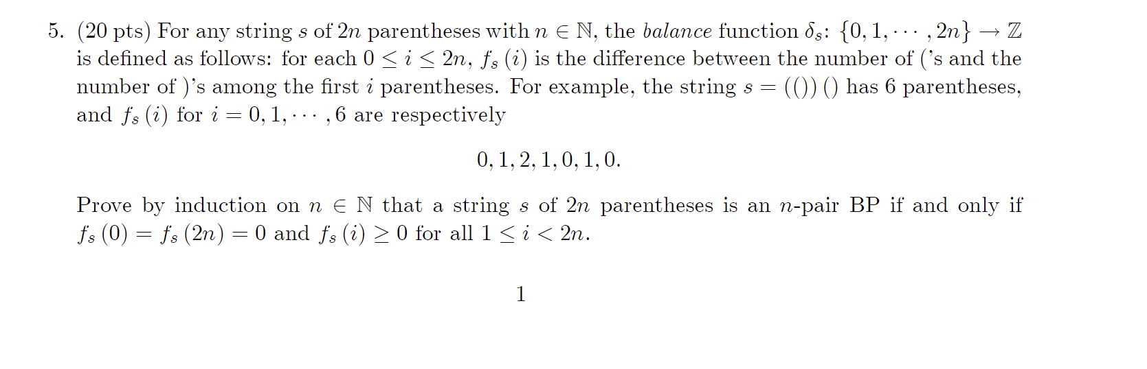 Solved (20 ﻿pts) ﻿For any string s ﻿of 2n ﻿parentheses with | Chegg.com