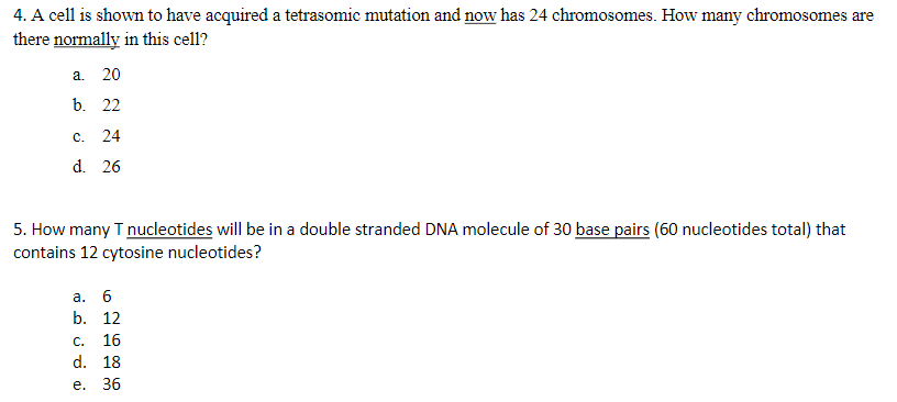 Solved 4. A cell is shown to have acquired a tetrasomic | Chegg.com