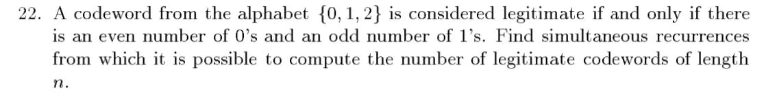 Solved 22 A Codeword From The Alphabet 012 Is 3955
