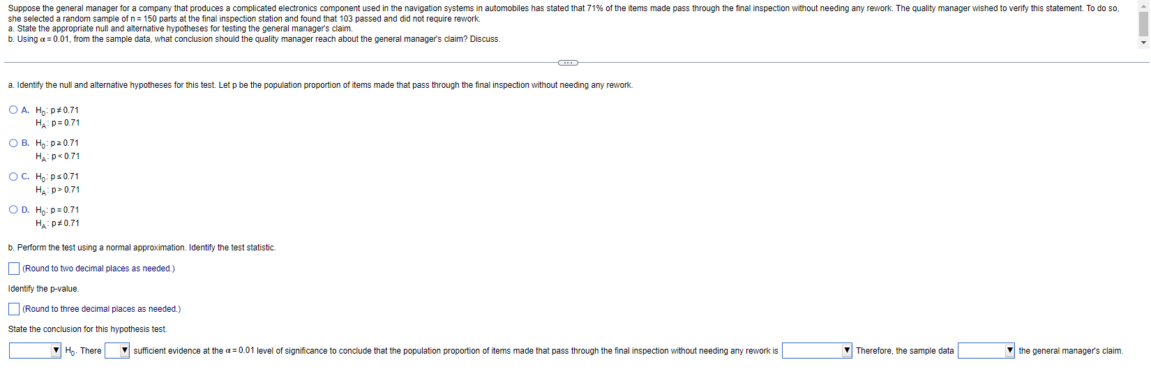 Solved Drop Down Info: B. 1) Reject, Do not Reject 2) is, | Chegg.com